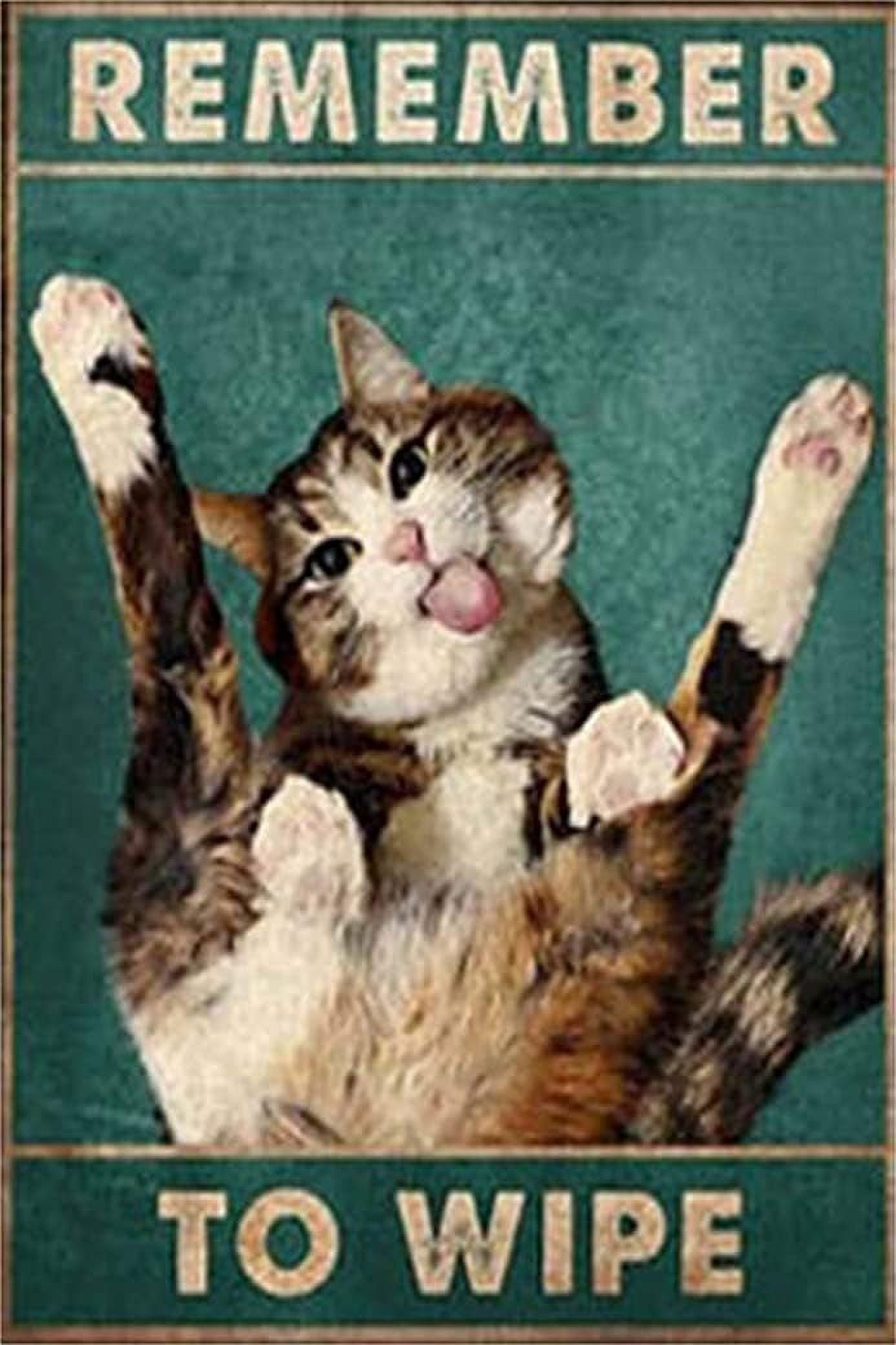 Cat Poster - Remember to Wipe Poster Vintage Metal Tin Signs Iron ...