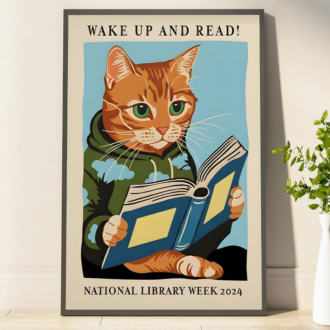Cat Reading Poster Wake Up And Read Poster Cute Cat Art Ideal For ...