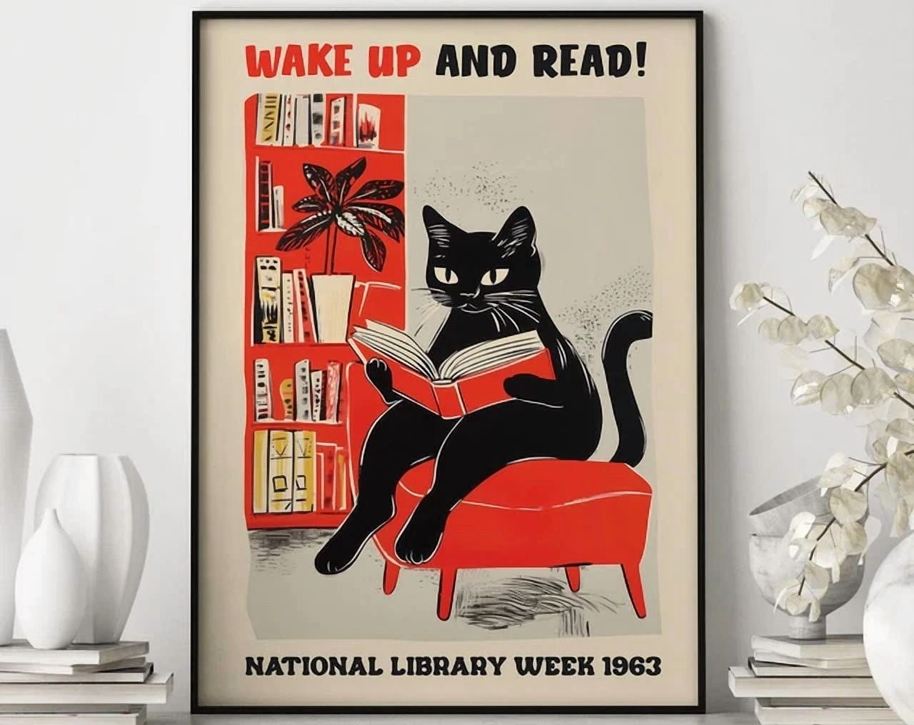 Cat Reading Poster Wake Up And Read Wall Art Cute Library Decor Print ...