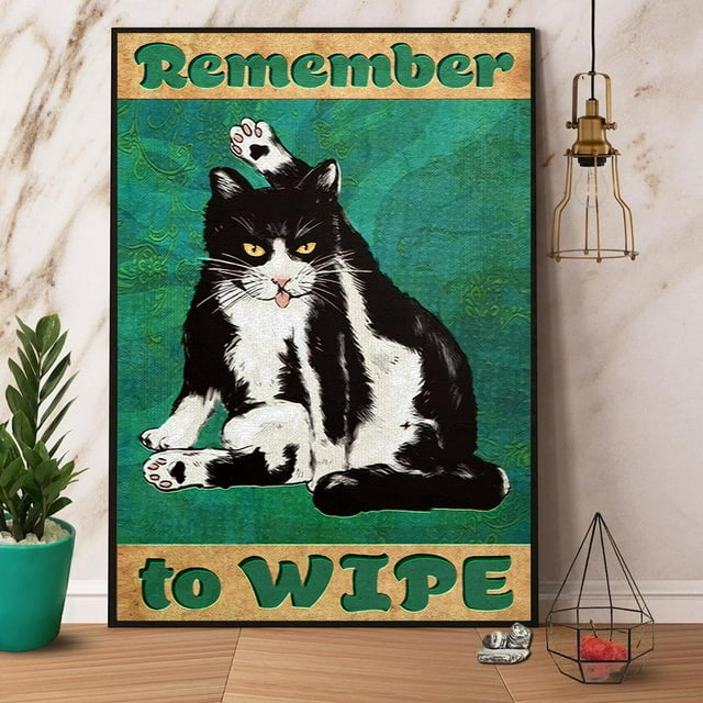 Cat Remember To Wipe Paper Poster No Frame Matte Wall Art Decor 24 x 36 ...