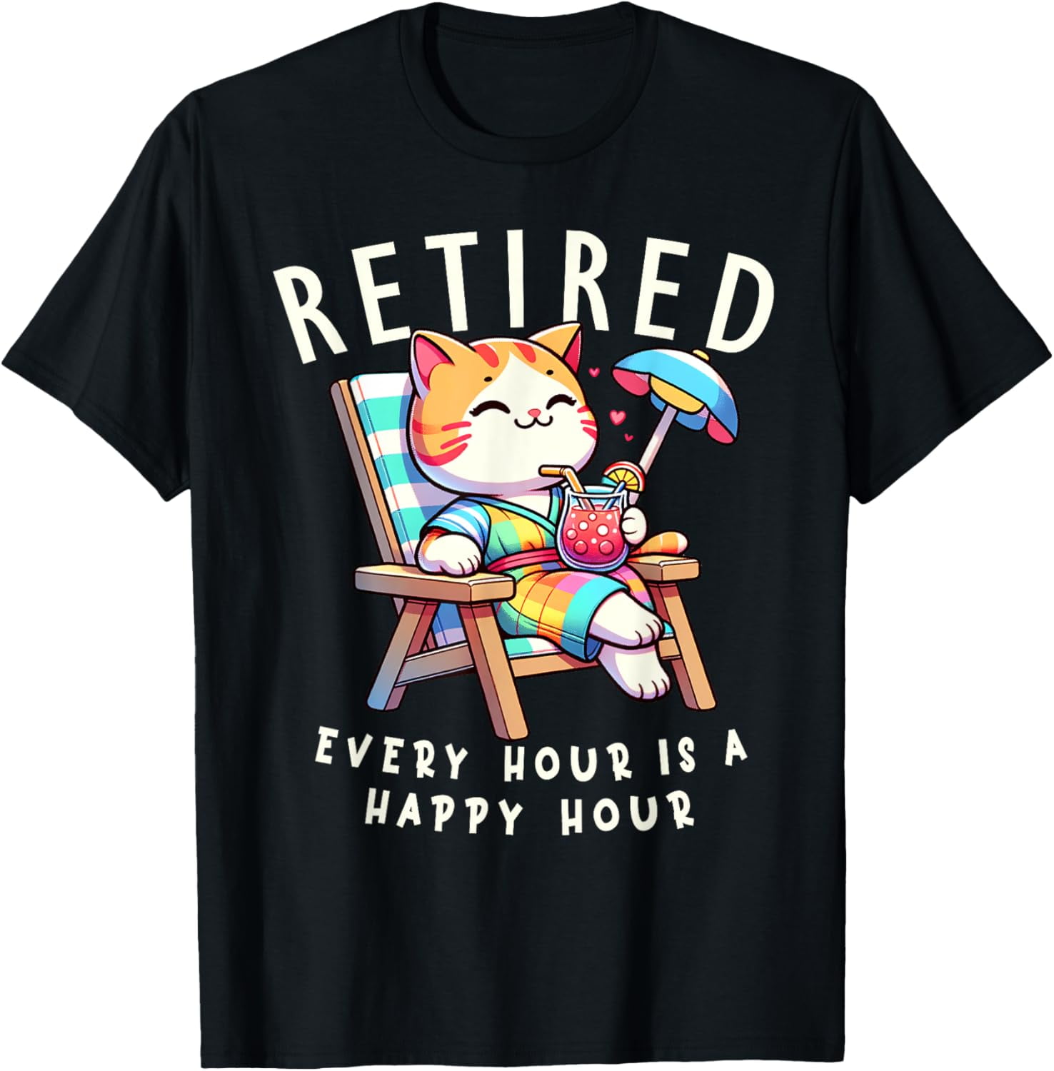 Cat Retired Retirement Plan Meow Animal Lover Happy Hour T-Shirt ...
