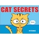 Cat Secrets (Hardcover) - Walmart.com