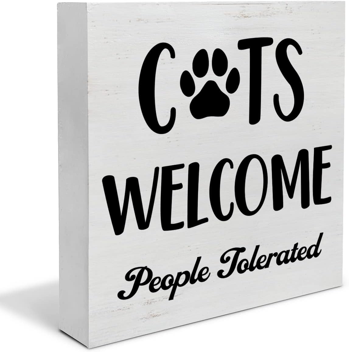Cat Welcome Wood Box Sign Decor Desk Sign Cats Welcome People Tolerated ...