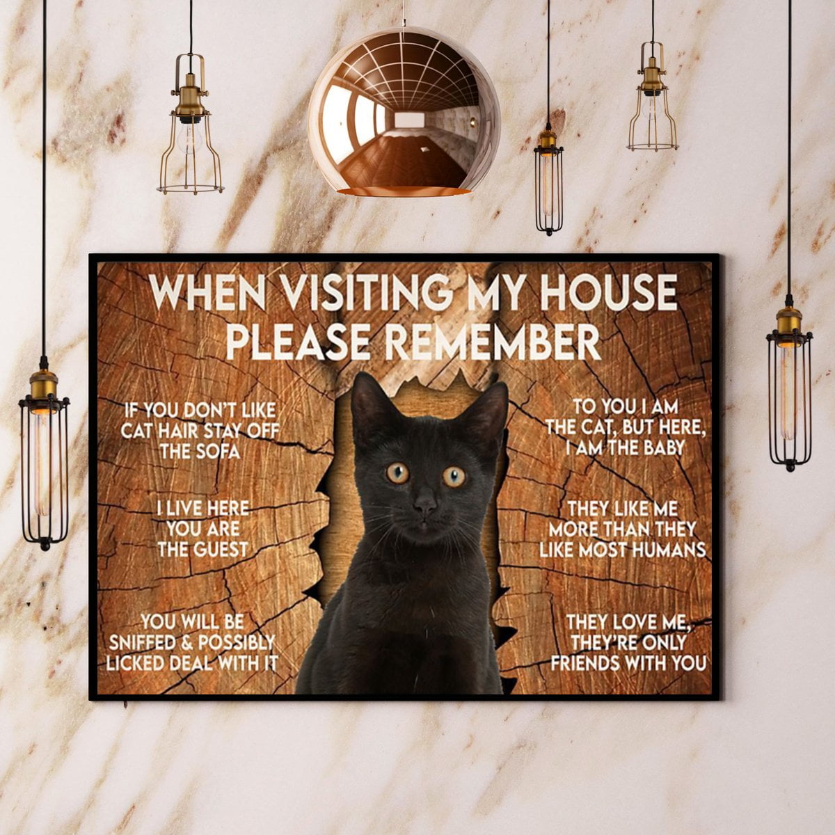 Cat When Visiting My House Please Remember Paper Poster No Frame Matte ...