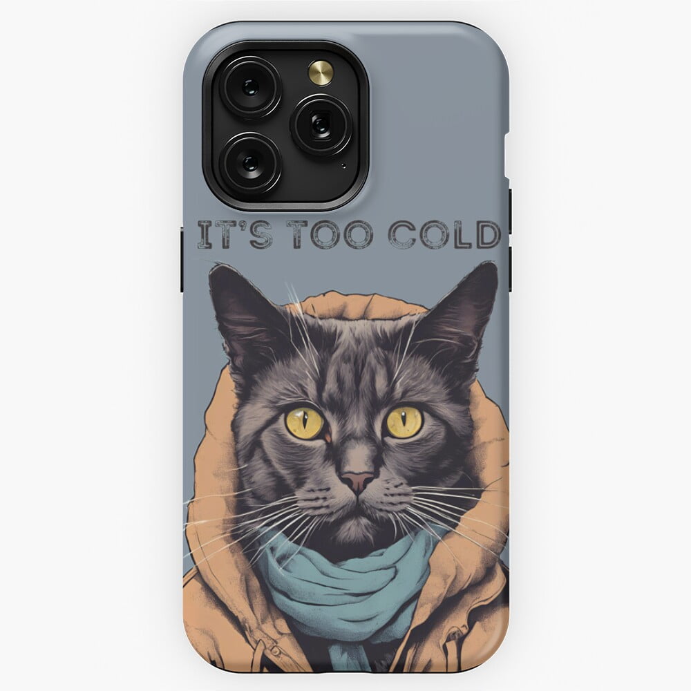 Cat in Winter Jacket Too Cold Art iPhone Case 17 16 15 14 13 12 11 Pro ...