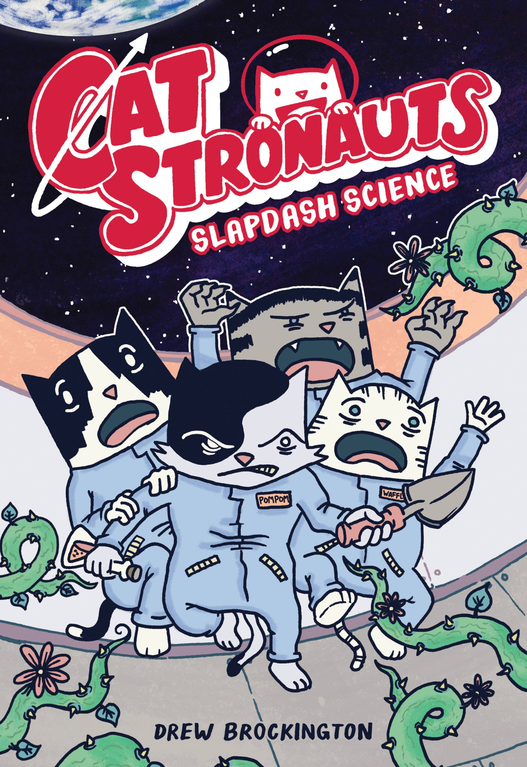 CatStronauts: CatStronauts: Slapdash Science (Series #5) (Paperback ...