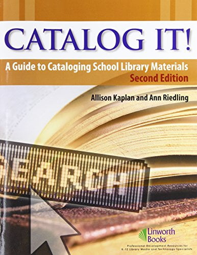 Pre-Owned Catalog It!: A Guide to Cataloging School Library Materials ...