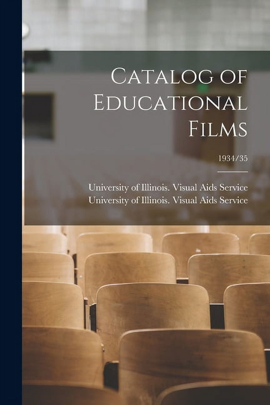 Catalog of Educational Films; 1934/35, (Paperback) - Walmart Business ...