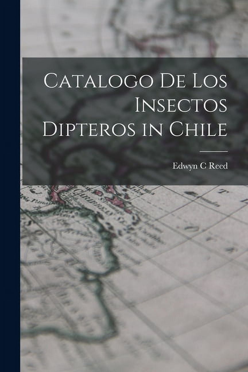 Catalogo de los insectos Dipteros in Chile (Paperback) - Walmart.com
