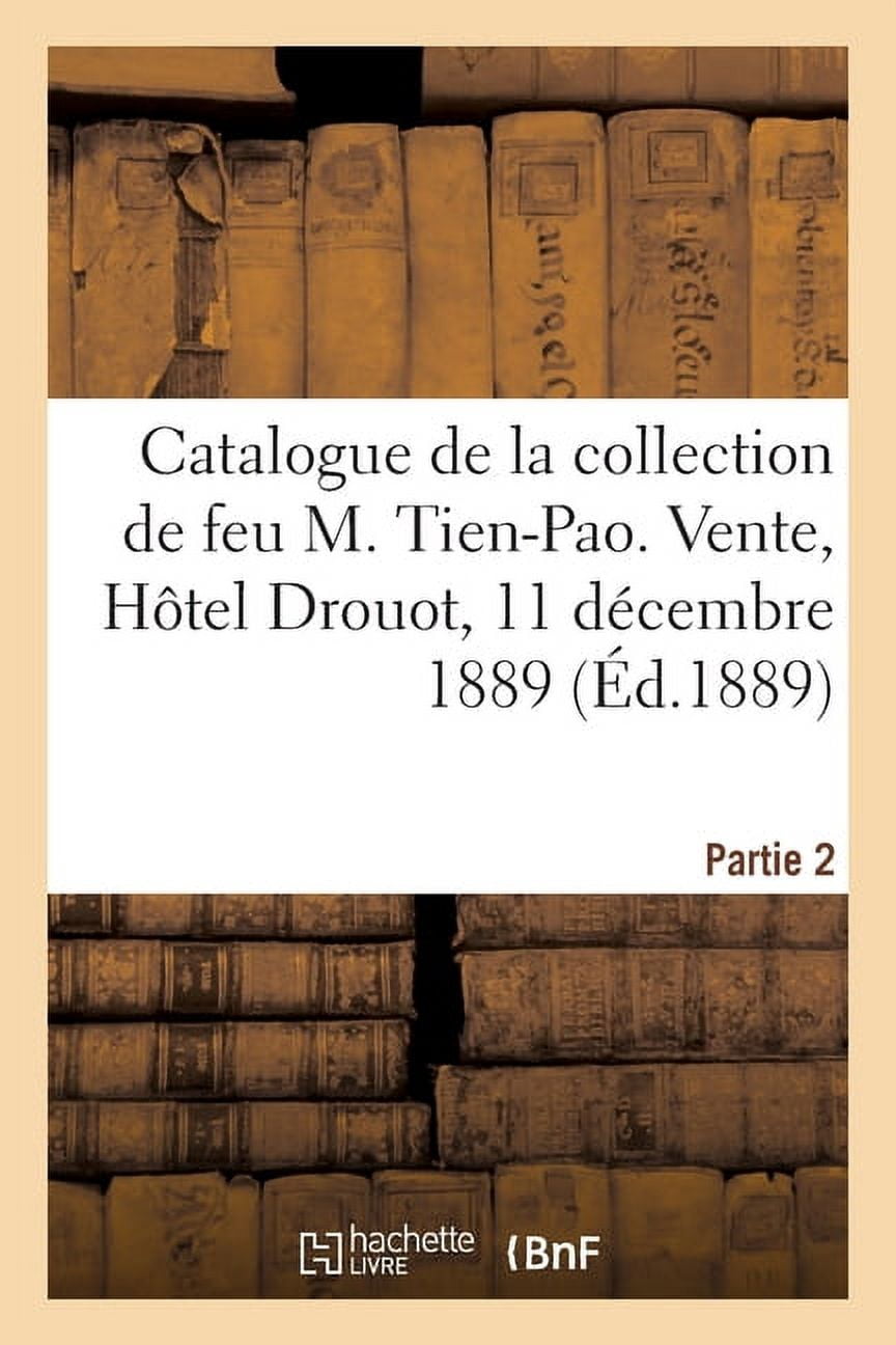 Catalogue de Porcelaines de Chine, Vases, Potiches, Cornets, Brûle ...