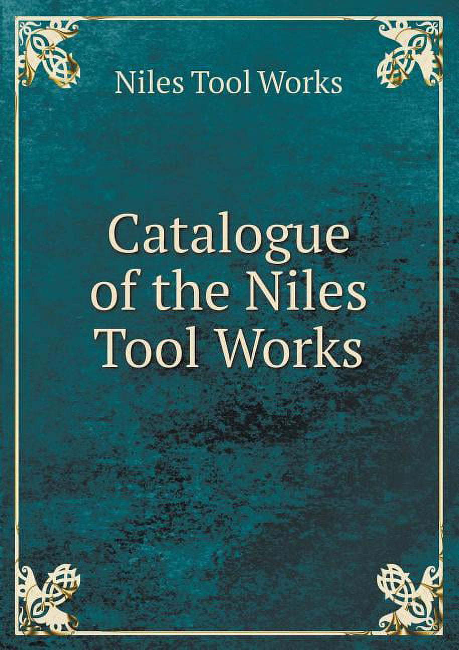 Niles Tool Works Books - Walmart.com