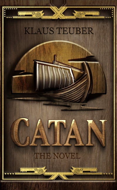 Catan Catan: The Novel, Book 1, (Hardcover) - Walmart.com