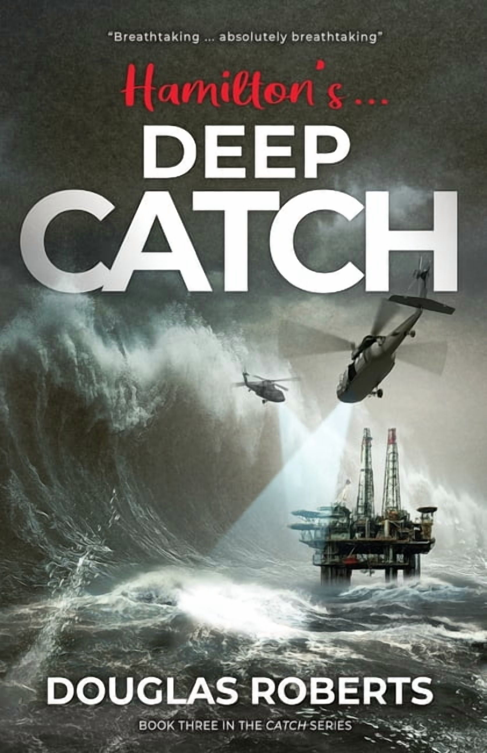 Catch Hamilton's Deepcatch: A deadly smuggling investigation that ...