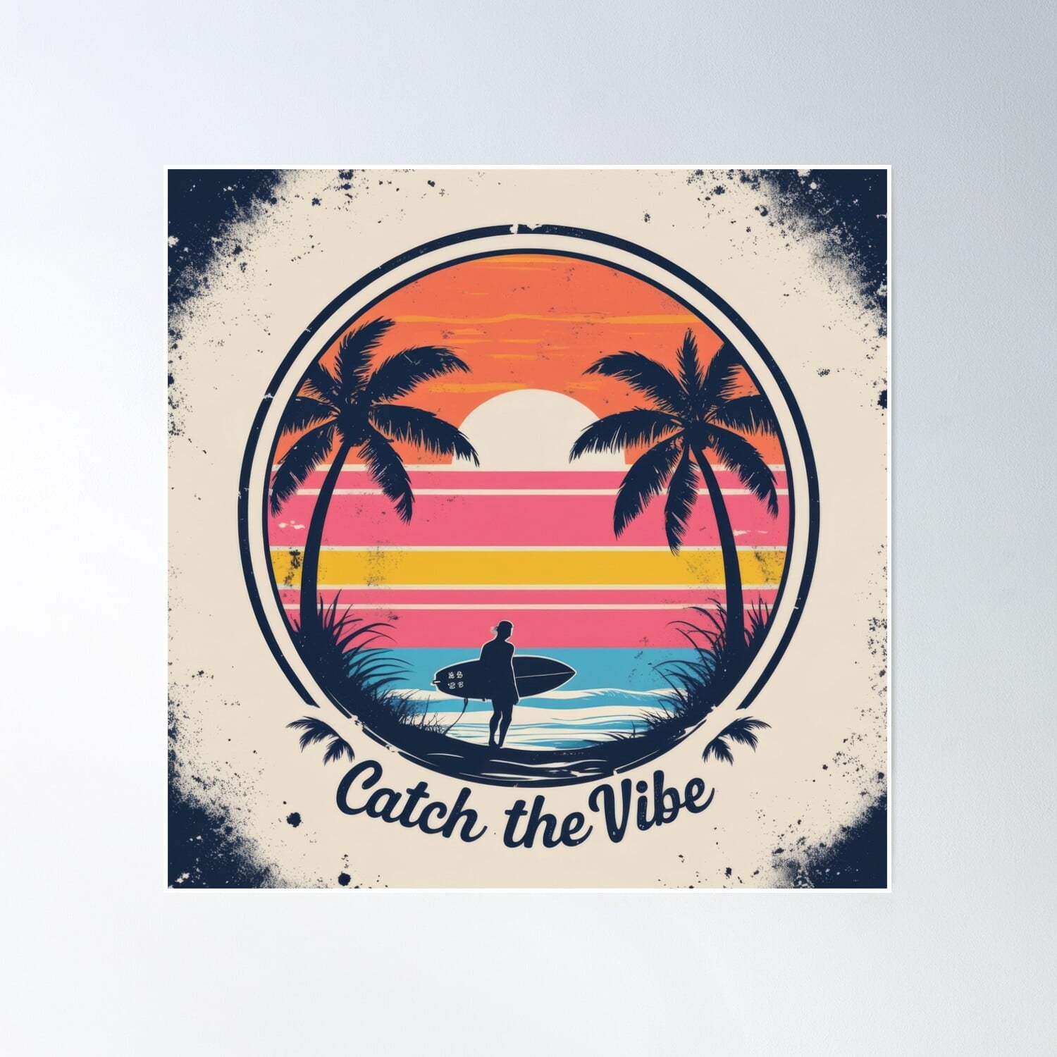 Catch The Vibe - Retro Sunset Surf Art With Tropical Beach Scene Poster ...