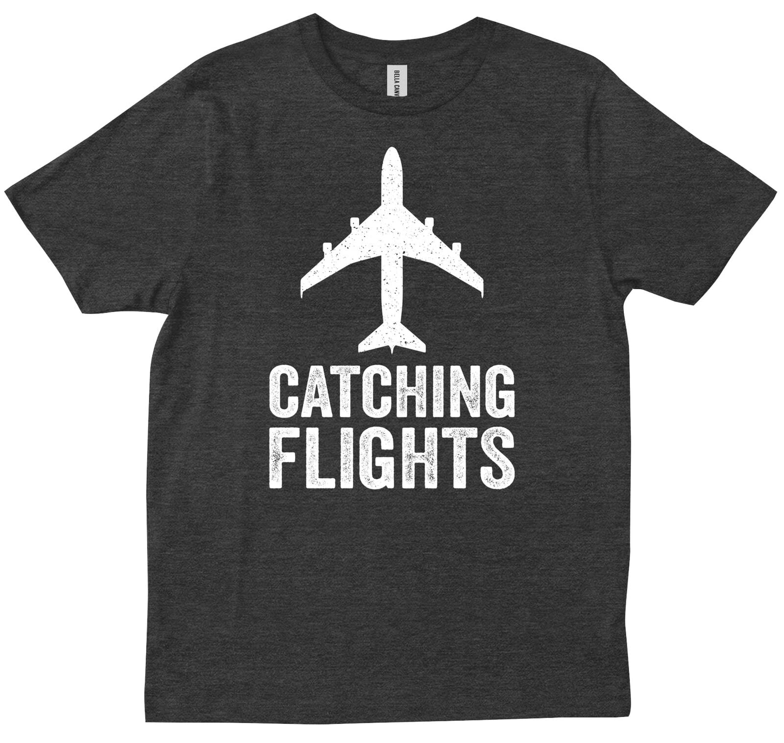 Catching Flights Funny Airplane Flight Travel New Trendy Graphic T ...