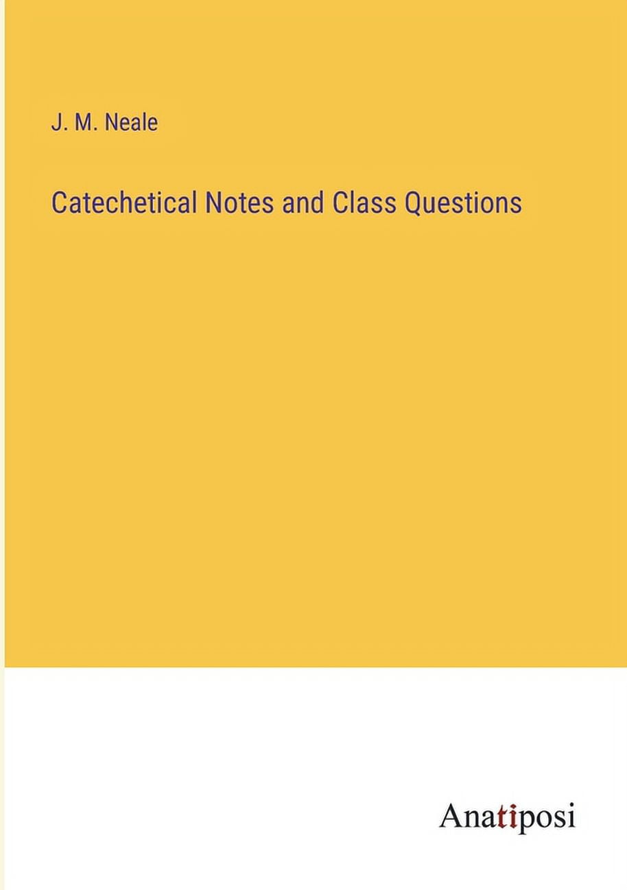 Catechetical Notes and Class Questions - Walmart.com