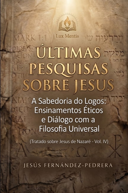 Catena Aurea: de Deus Aos Dias de Hoje. Ã ltimas Pesquisas Sobre Jesus ...