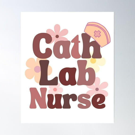 Cath Lab Nurse | Retro Vintage | Healthcare | Cath Lab Nursing Poster ...