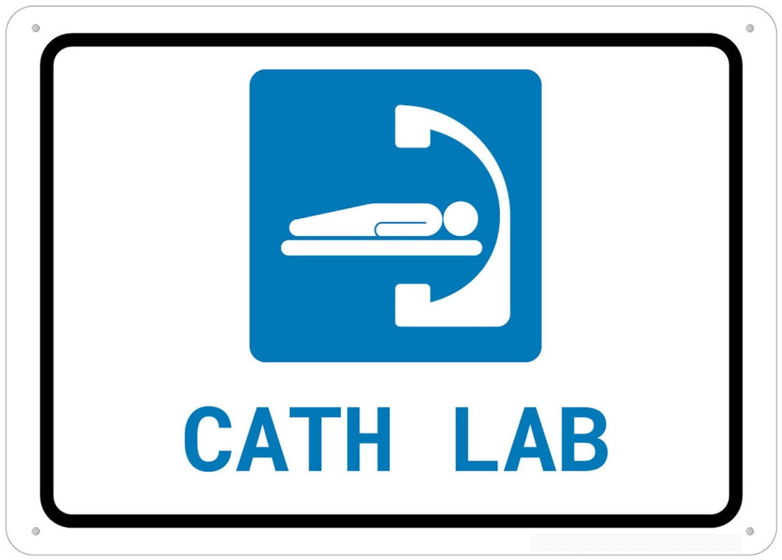 Cath Lab Sign 8 X 12 Inches Rust Free . Aluminum - Uv Protected ...