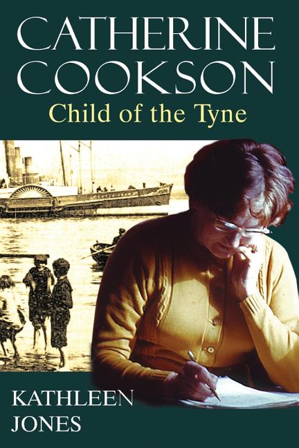 Catherine Cookson: Child of the Tyne (Paperback) - Walmart.com