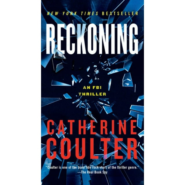 Catherine Coulter: Reckoning: An FBI Thriller (Paperback) - Walmart.com