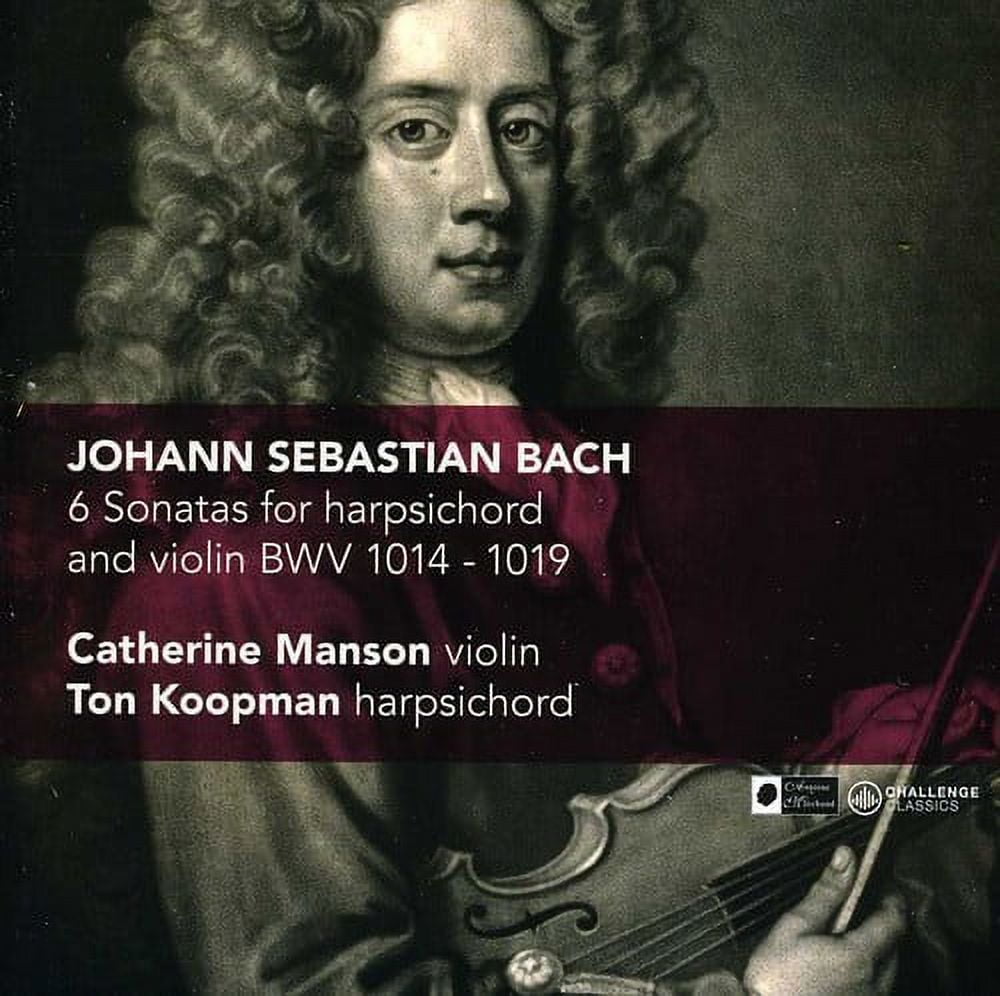 Catherine Manson - 6 Sonatas for Harpsichord & Violin BMV 1014-1019 ...