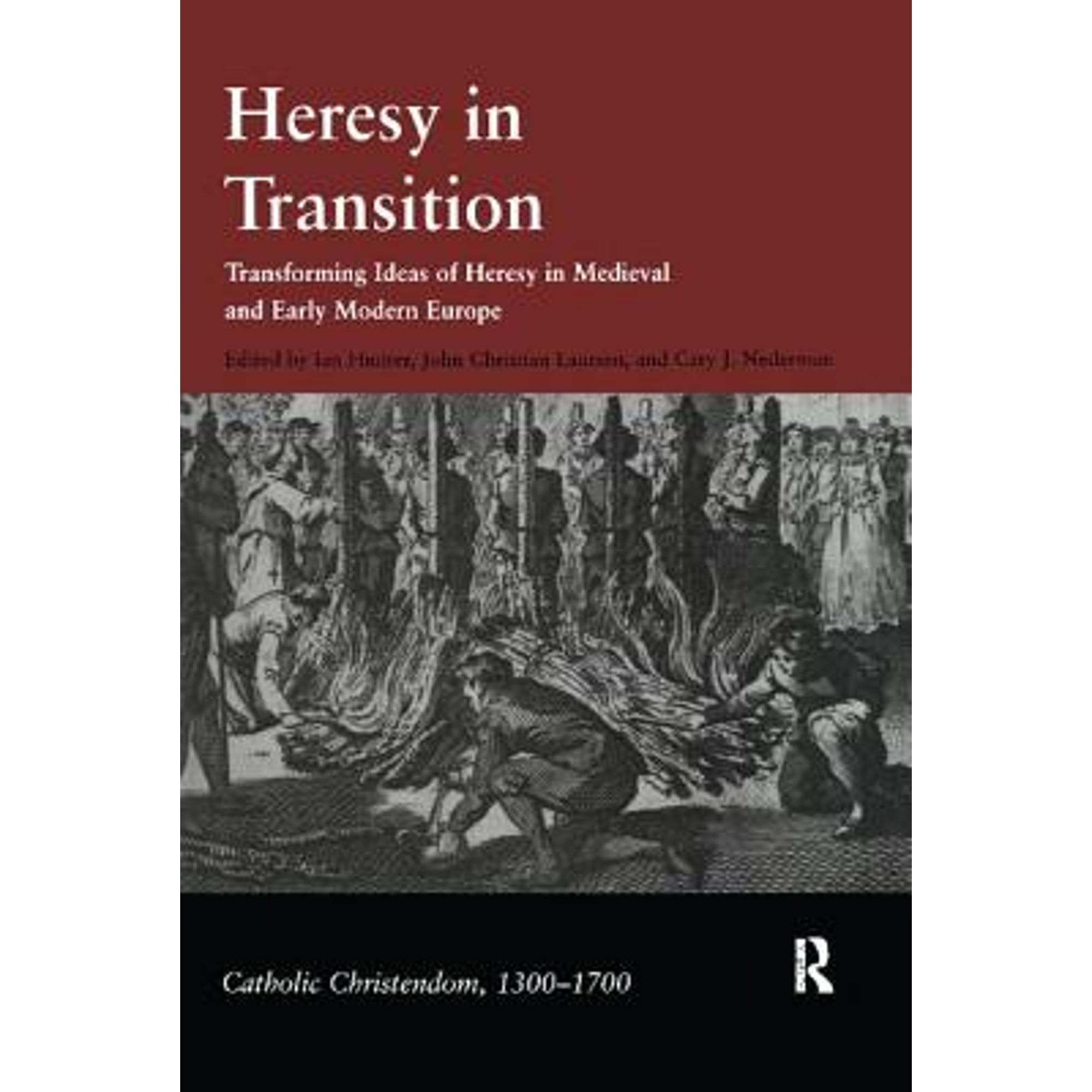 Pre-Owned Heresy in Transition: Transforming Ideas of Heresy in ...