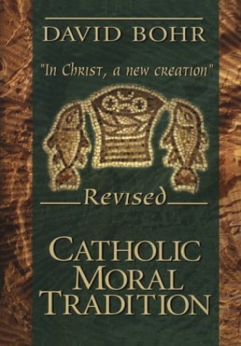 Pre-Owned Catholic Moral Tradition Paperback - Walmart.com