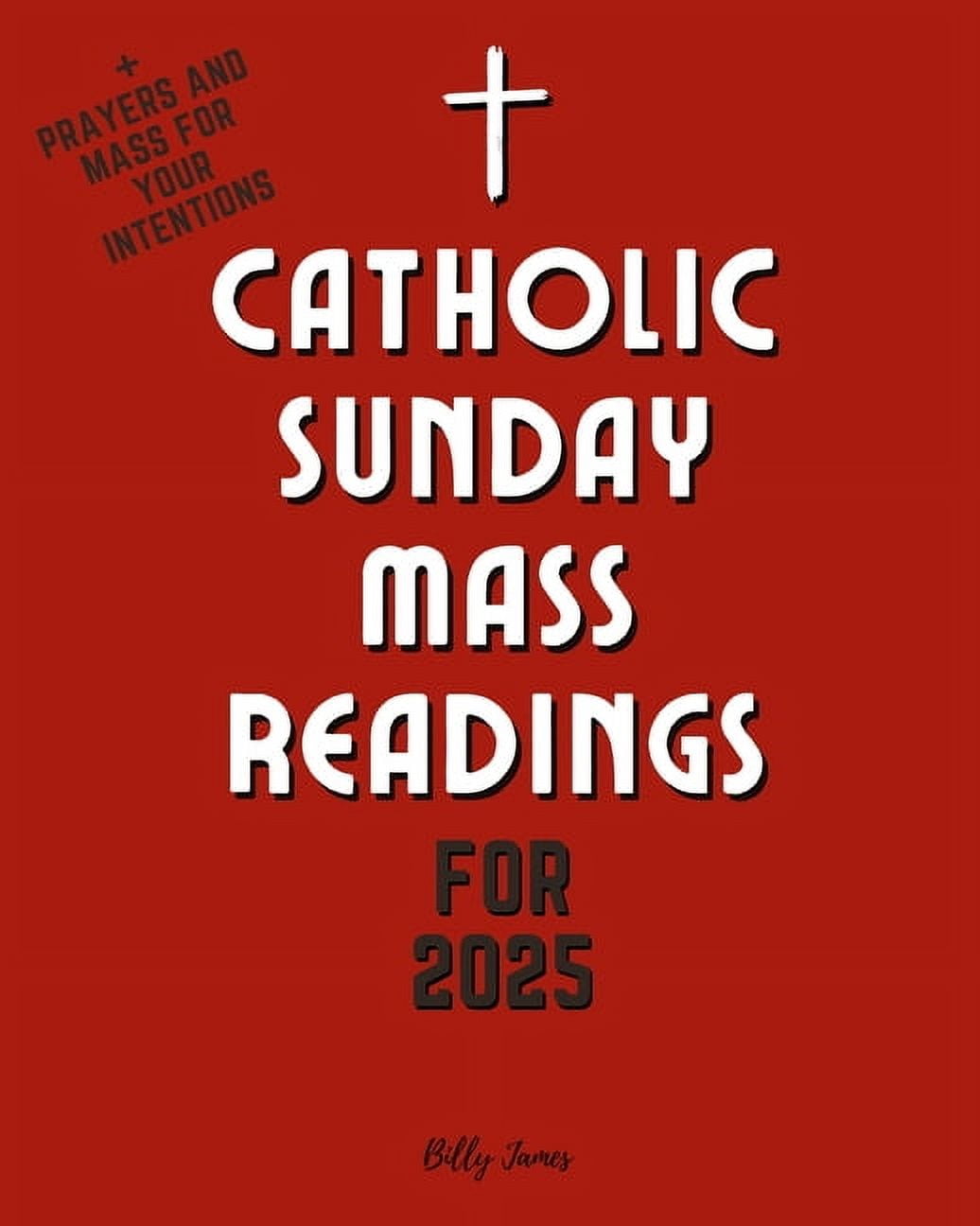Catholic Sunday Mass Readings for 2025: Missal, Lectionary with ...