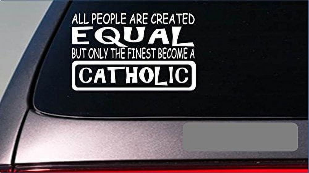 Catholic equal Sticker *G623* 8" Vinyl jesus god mass cross cathedral ...
