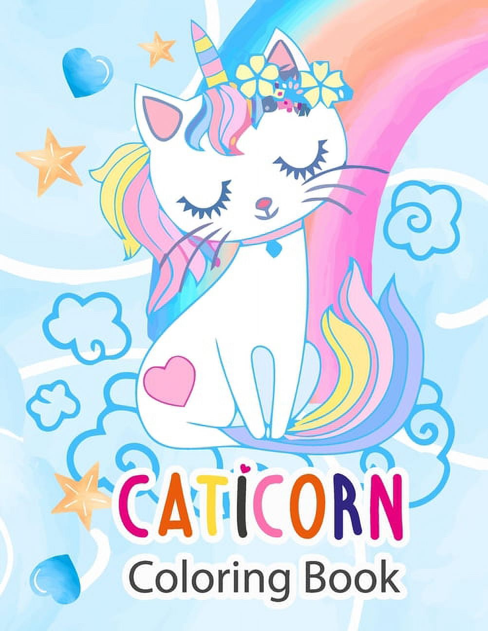 Caticorn Coloring Book: Gift For Kids Who Loves Cute Caticorns and 50 ...