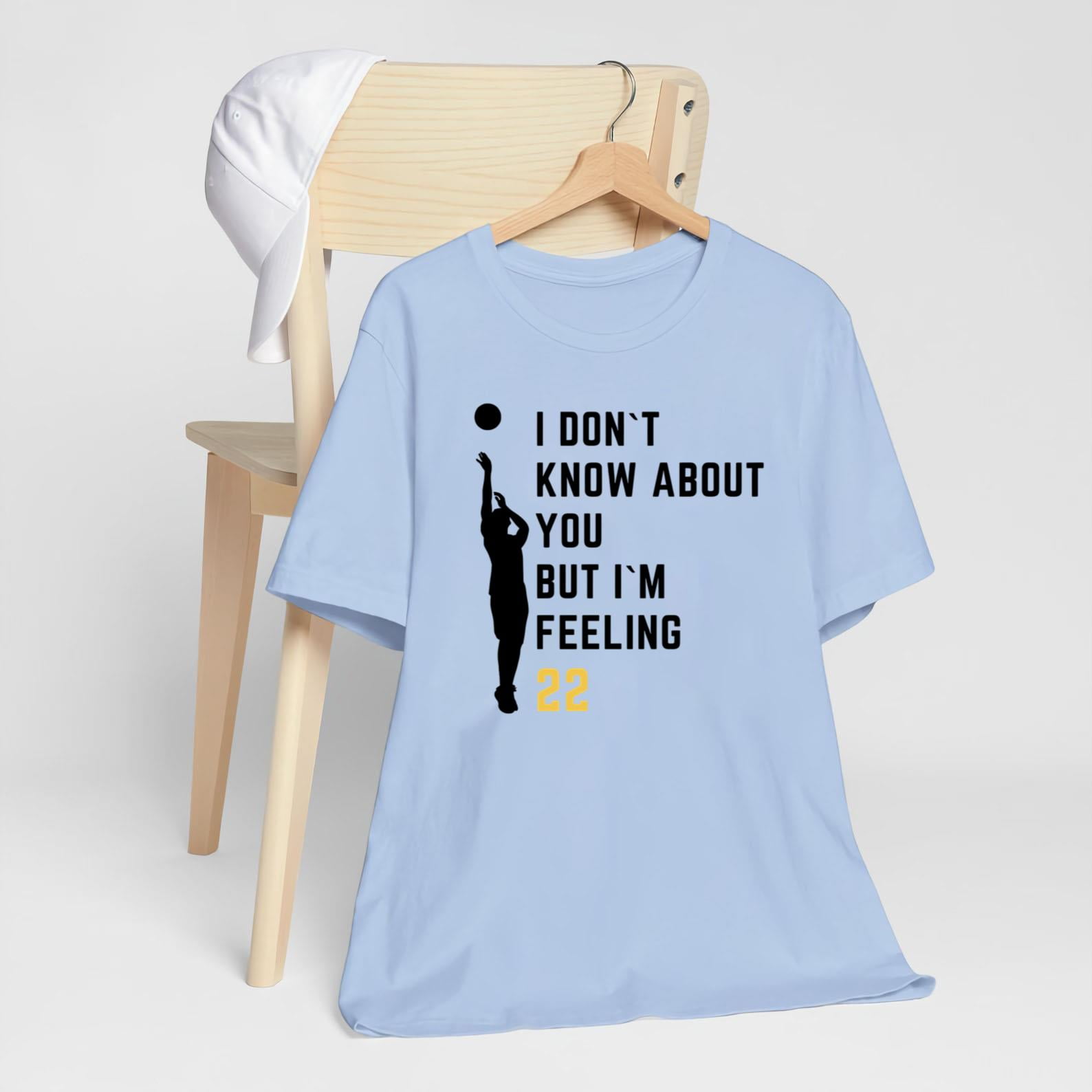 Catlin Clark Basketball Tee Feeling 22 Shirt Clark 22 Tee Tshirt Game ...