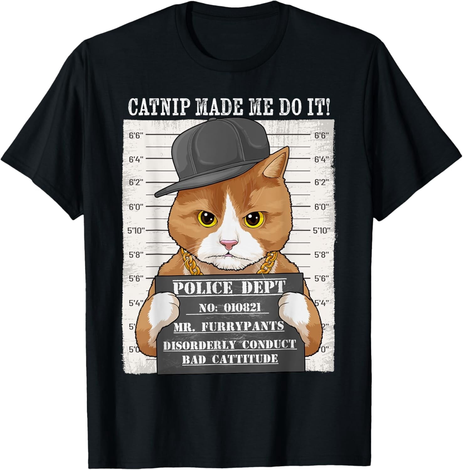 Catnip Made Me Do It Funny Cat Tee Shirt Gift Unisex T-Shirt - Walmart.com