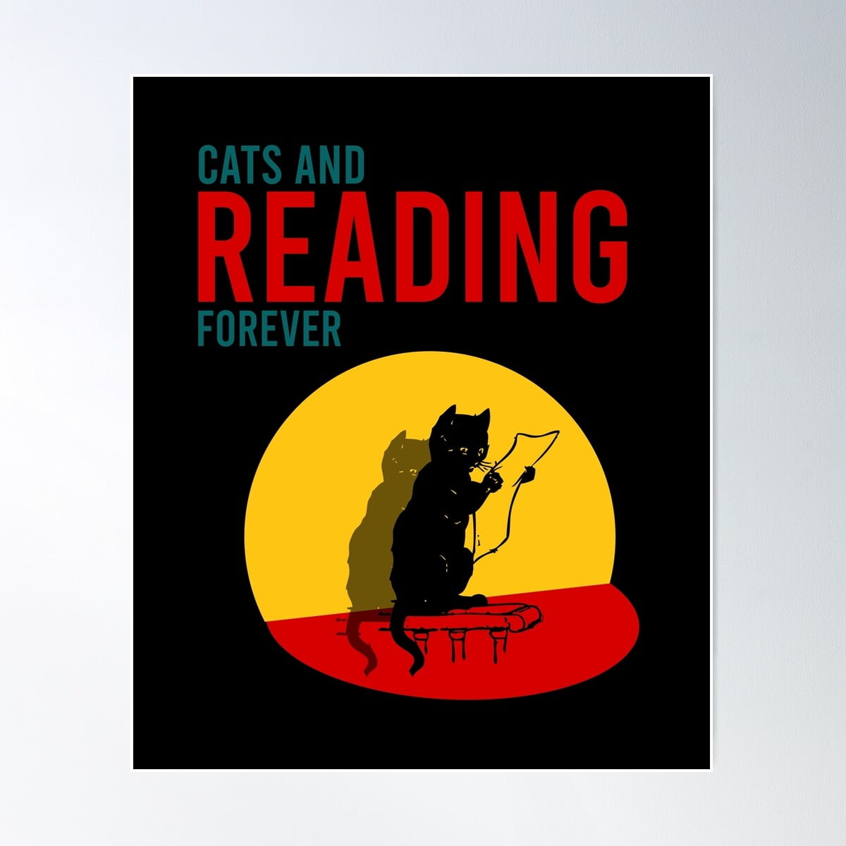 Cats And Reading Forever Poster Wall Art, Modern Wall Decor For Living ...