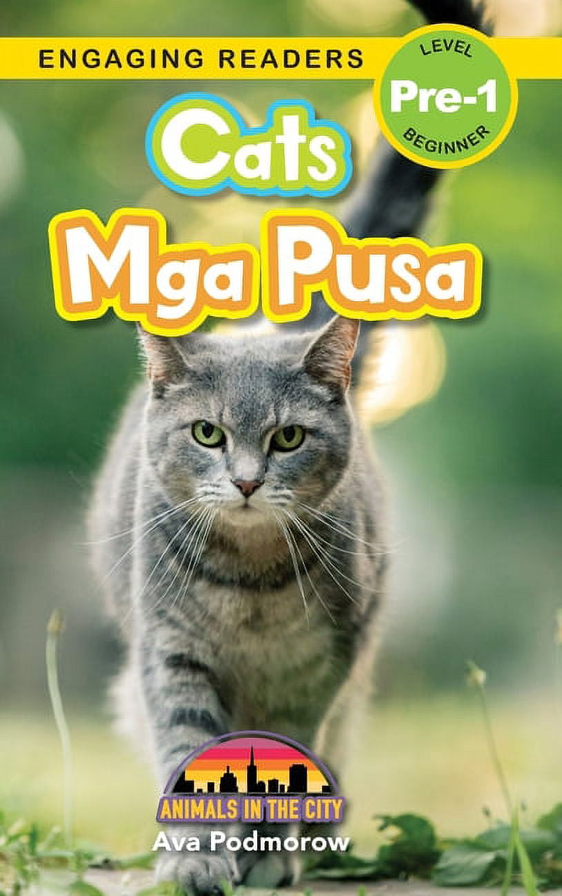 Cats: Bilingual (English/Filipino) (Ingles/Filipino) Mga Pusa - Animals ...
