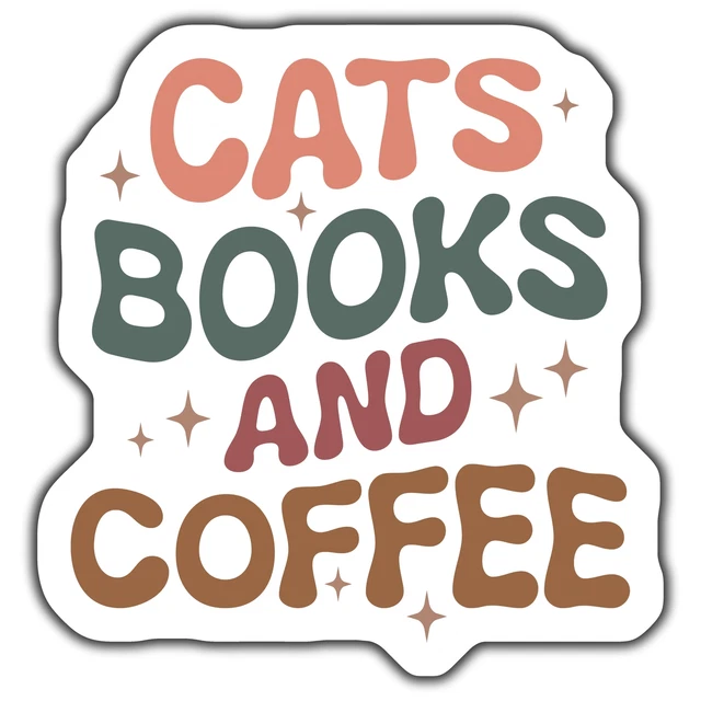 Cats Books And Coffee Sticker, Cute Aesthetic Sticker, Book Lover Gift ...