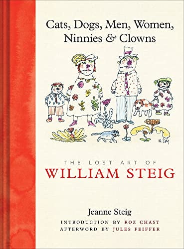 Pre-Owned Cats, Dogs, Men, Women, Ninnies & Clowns: The Lost Art of ...