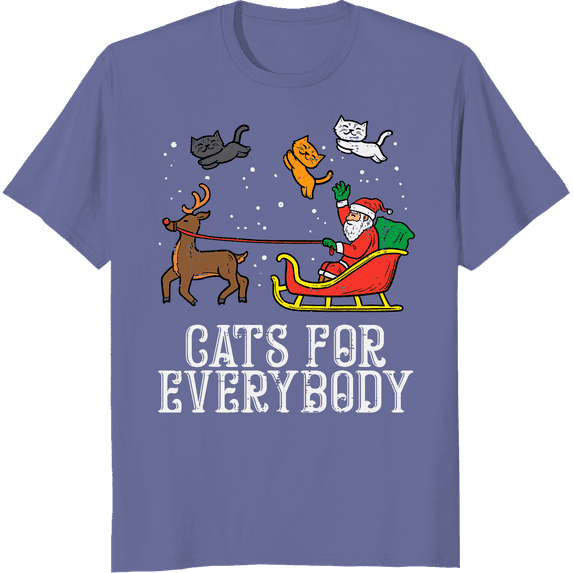 Cats For Everybody Christmas Cat Funny Xmas Santa T-Shirt ,Full Sizes S ...