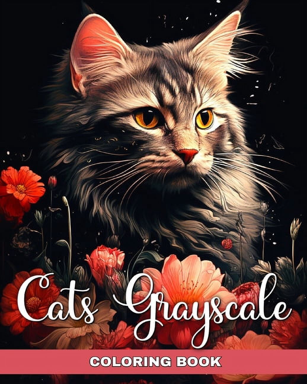 Cats Grayscale Coloring Book: Realistic Cat Coloring Book for Adults ...