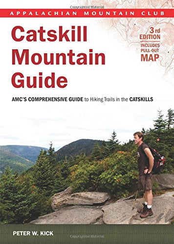 Pre-Owned Catskill Mountain Guide, 3rd : AMC's Comprehensive Guide to Hiking Trails in the ...