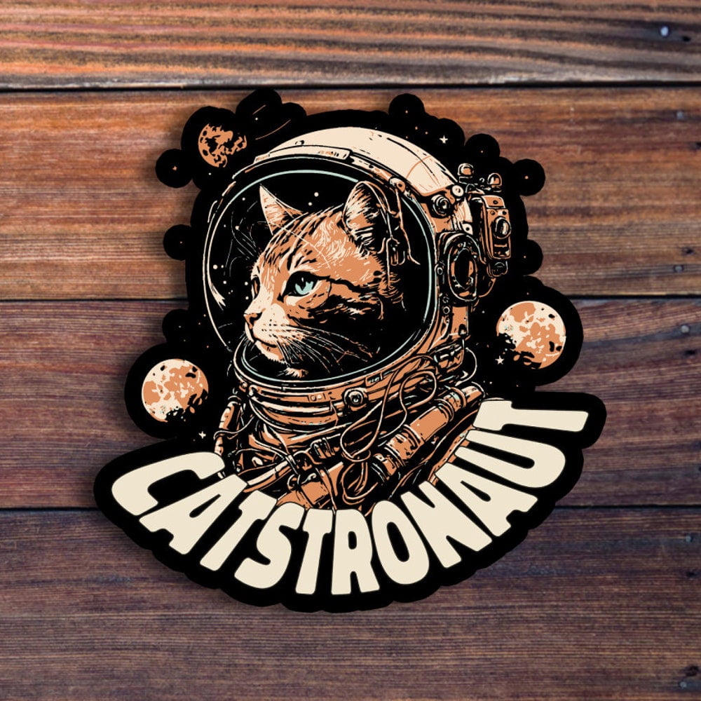 Catstronaut Sticker, Cat Sticker, Space Sticker, Astronaut Sticker ...