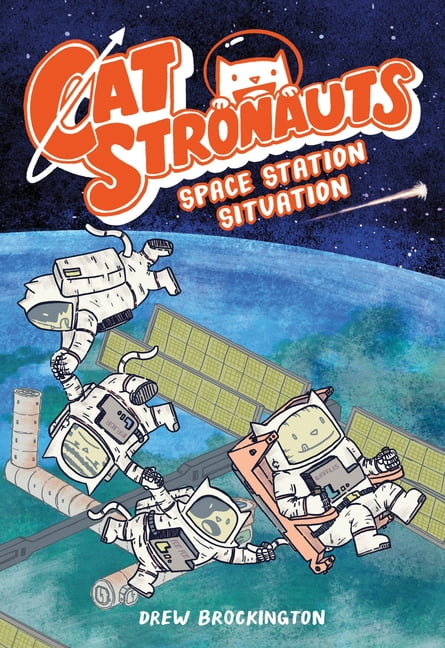 Catstronauts: Space Station Situation (Paperback) - Walmart.com