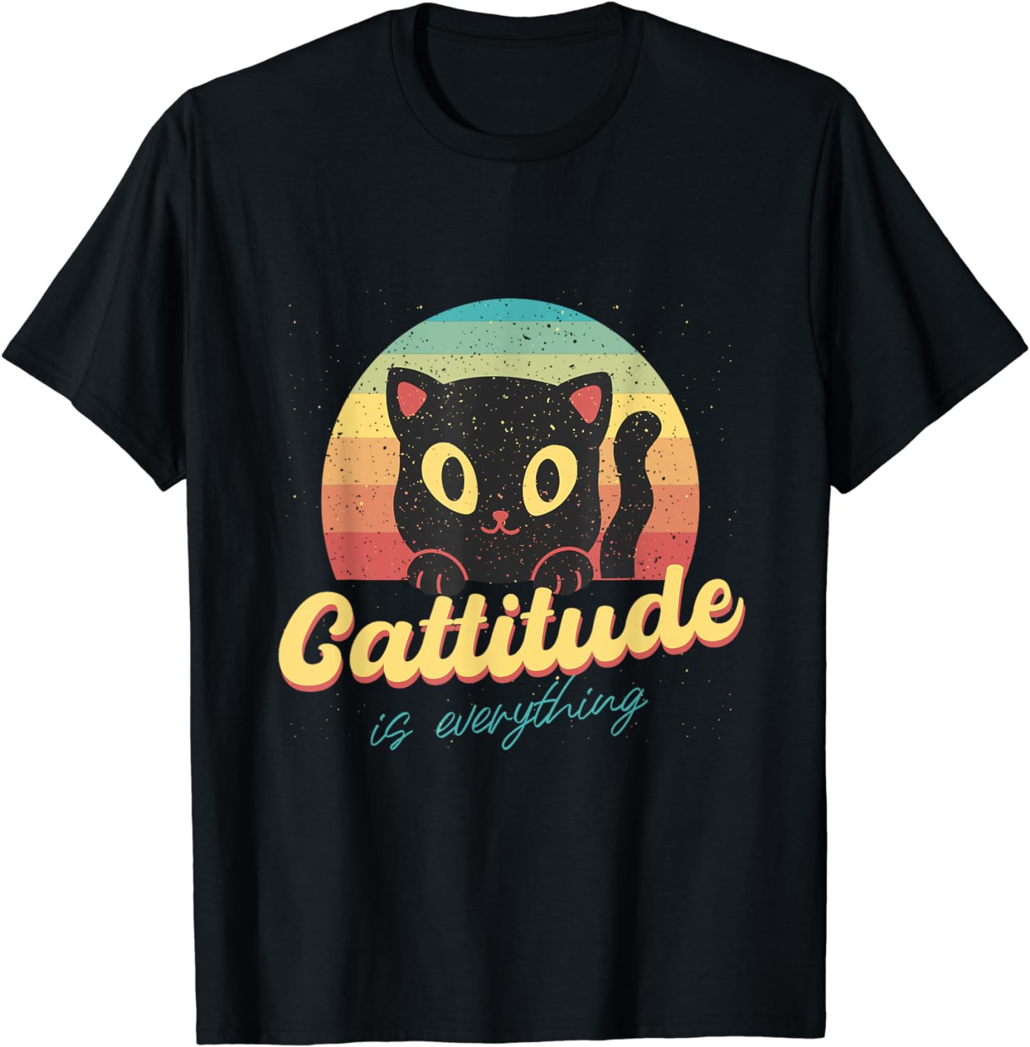 Cattidude is everything Cat Statement Attitude Funny T-Shirt - Walmart.com