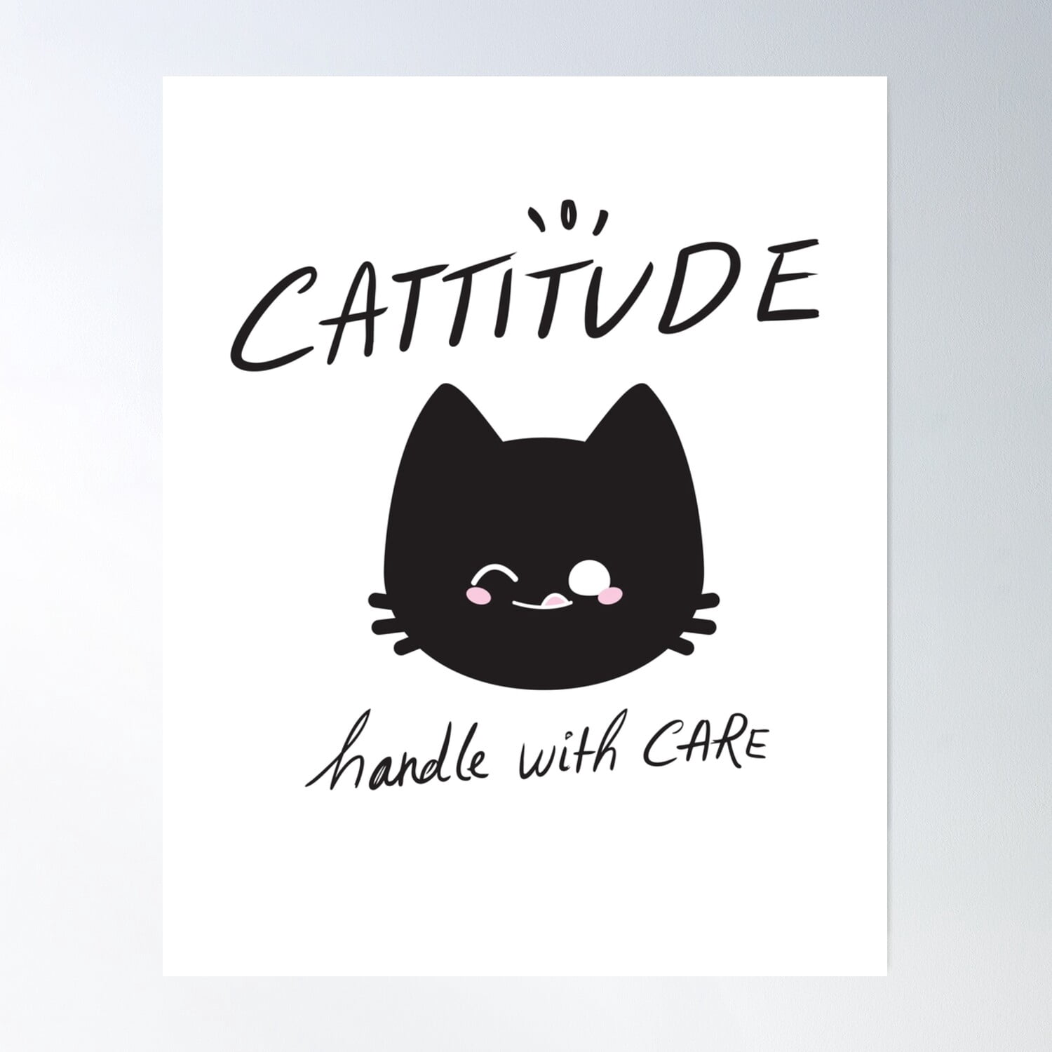 Cattitude: Handle With Care Poster Wall Art, Modern Wall Decor, 24x36 ...