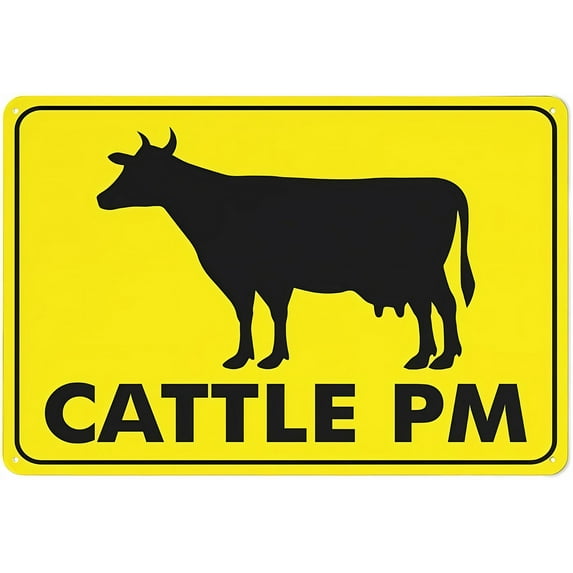 Cattle Pm Safe Sign 12 x 8 Inches - Outdoor Use, Practical Sign for ...
