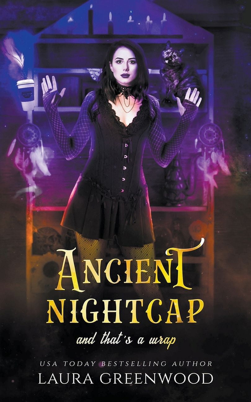 Cauldron Coffee Shop: Ancient Nightcap And That's A Wrap (Paperback) - Walmart.com