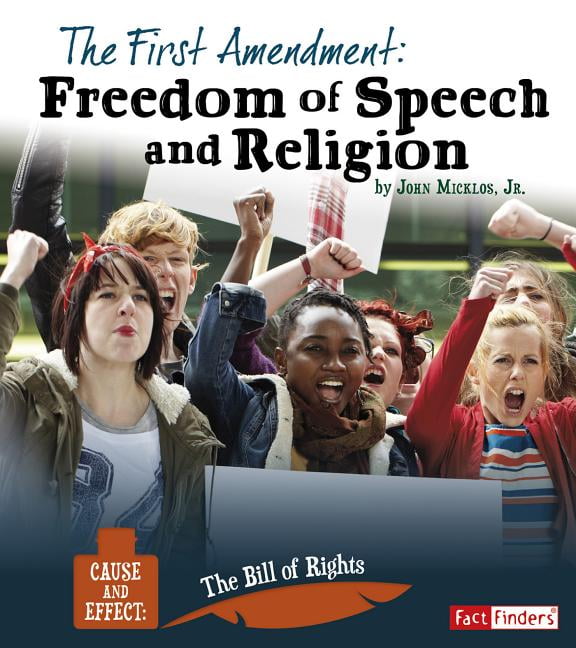 Cause and Effect: The Bill of Rights: The First Amendment (Hardcover ...