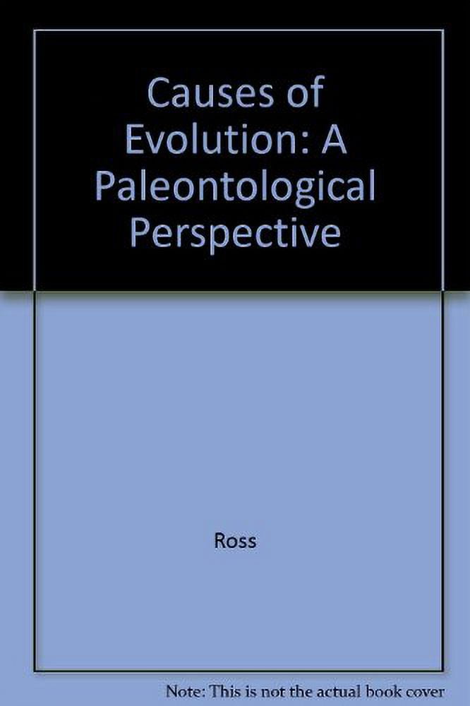 Pre-Owned Causes of Evolution: A Paleontological Perspective Hardcover ...