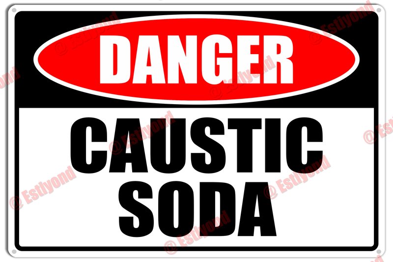 Caustic Soda Caution Warning Notice Aluminum Metal Sign 8"X12 ...