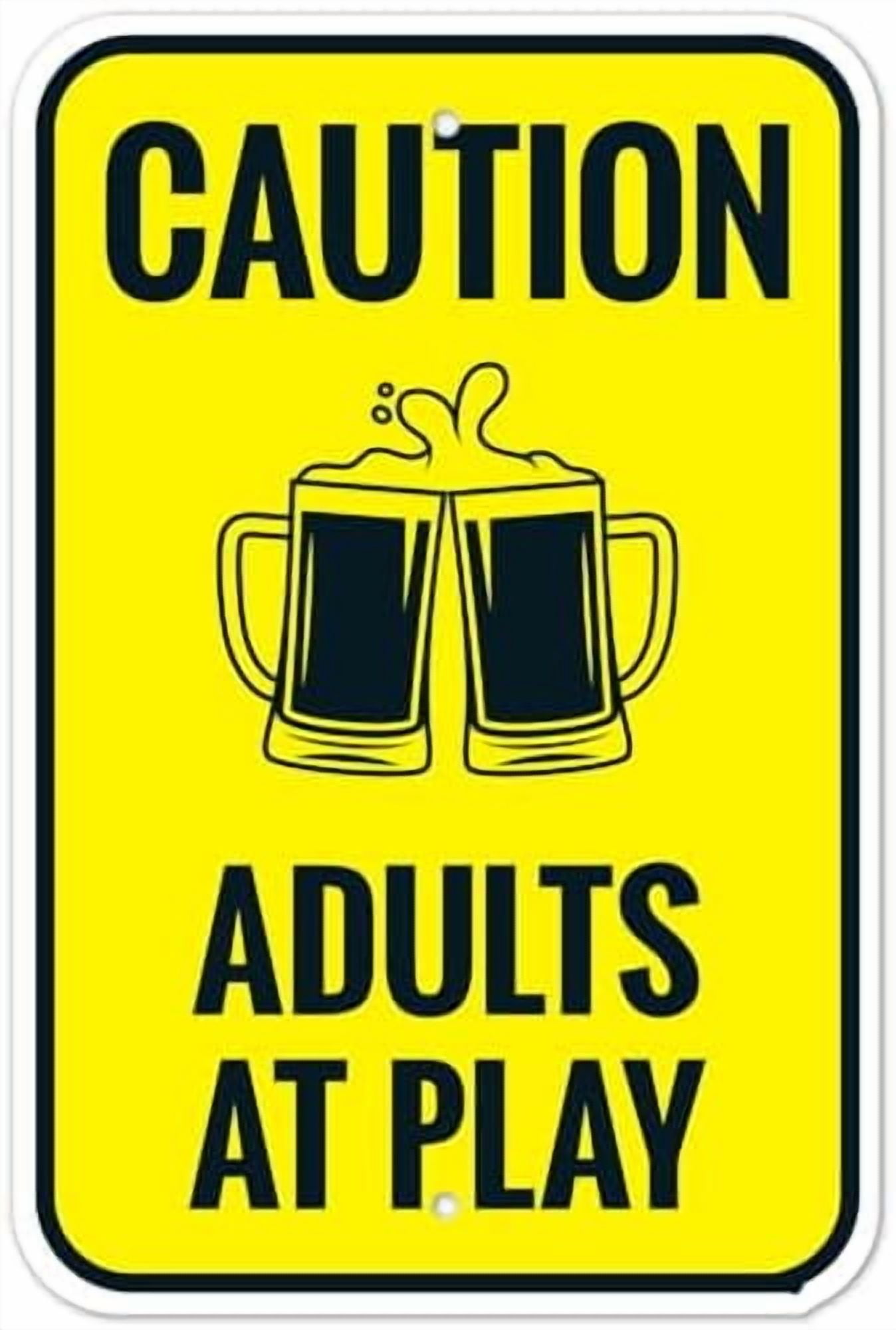 Caution Adults At Play Metal Safety Sign - 8x12 Inch, Yellow, Aluminum ...